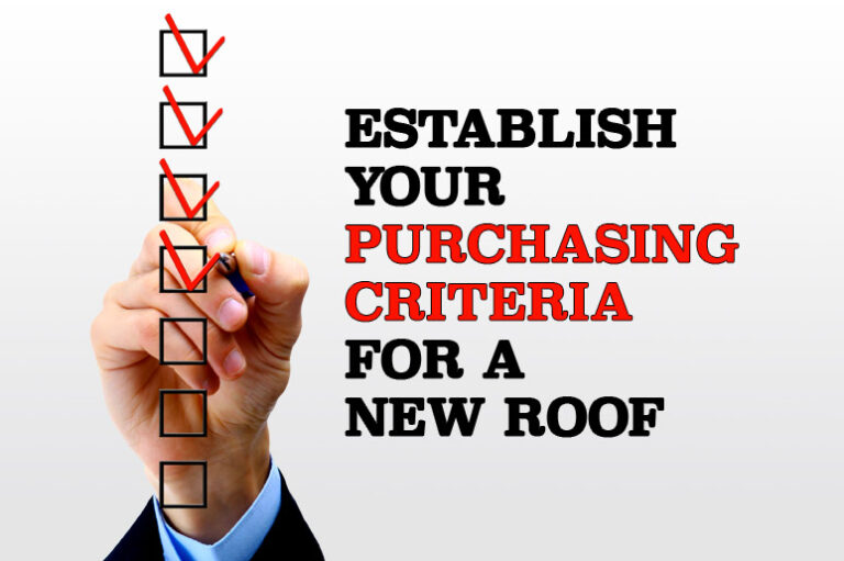 Time for a New Roof? Establish your Purchasing Criteria